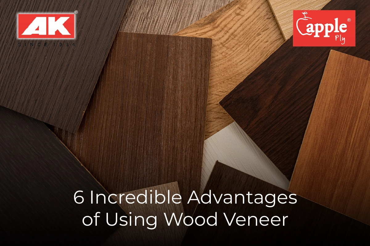 6 Incredible Advantages of Using Wood Veneer